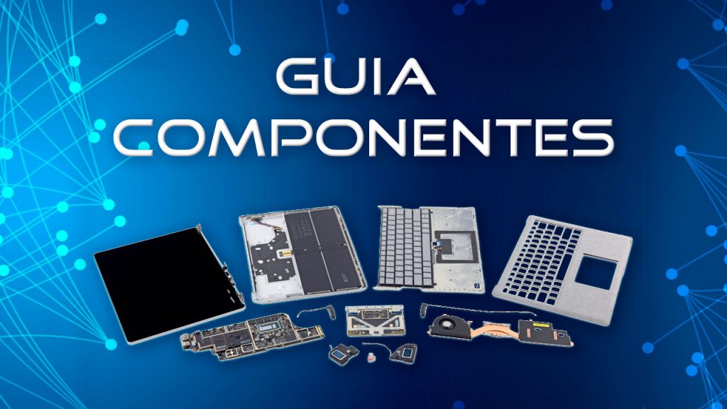 Guía de Componentes Principales en Portátiles